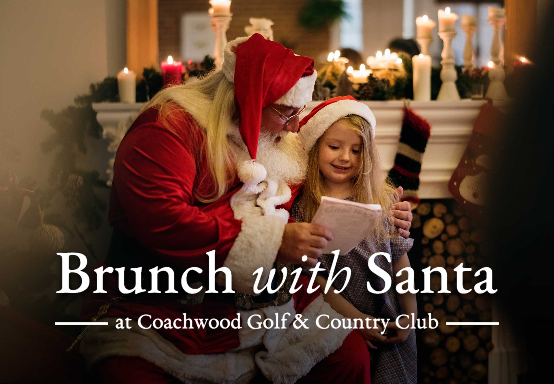 Brunch with Santa - Learn More - Coachwood Golf & Country Club